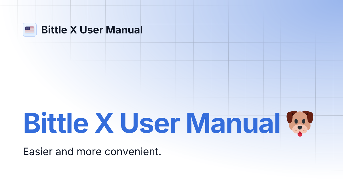 Bittle X User Manual 🐶 | Bittle X User Manual